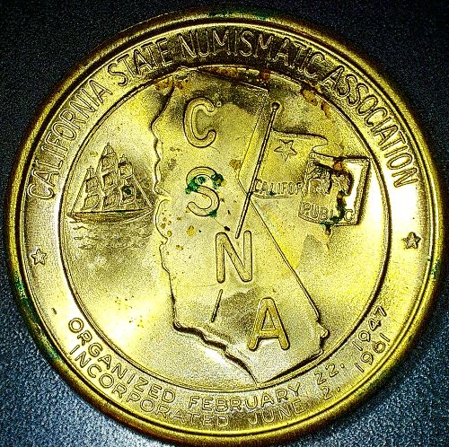 1969 California State Numismatic Association 44th Semi-Annual ...
