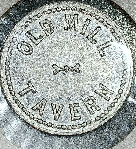 1930s Old Mill Tavern Possibly Chester, NJ Token 23mm - For Sale, Buy ...