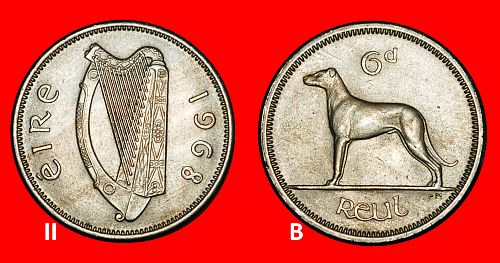 GREAT BRITAIN (1928-1969): IRELAND ★ 6 PENCE 1968 IRISH WOLFHOUND ...