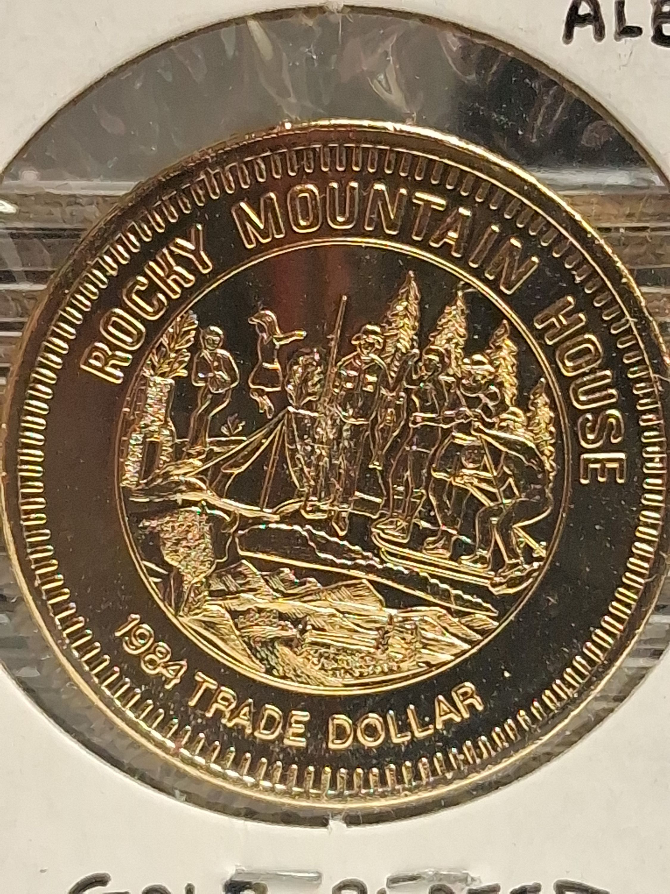 1984 Canada 1 Trade Dollar Rocky Mountain House, Alberta Land of David ...