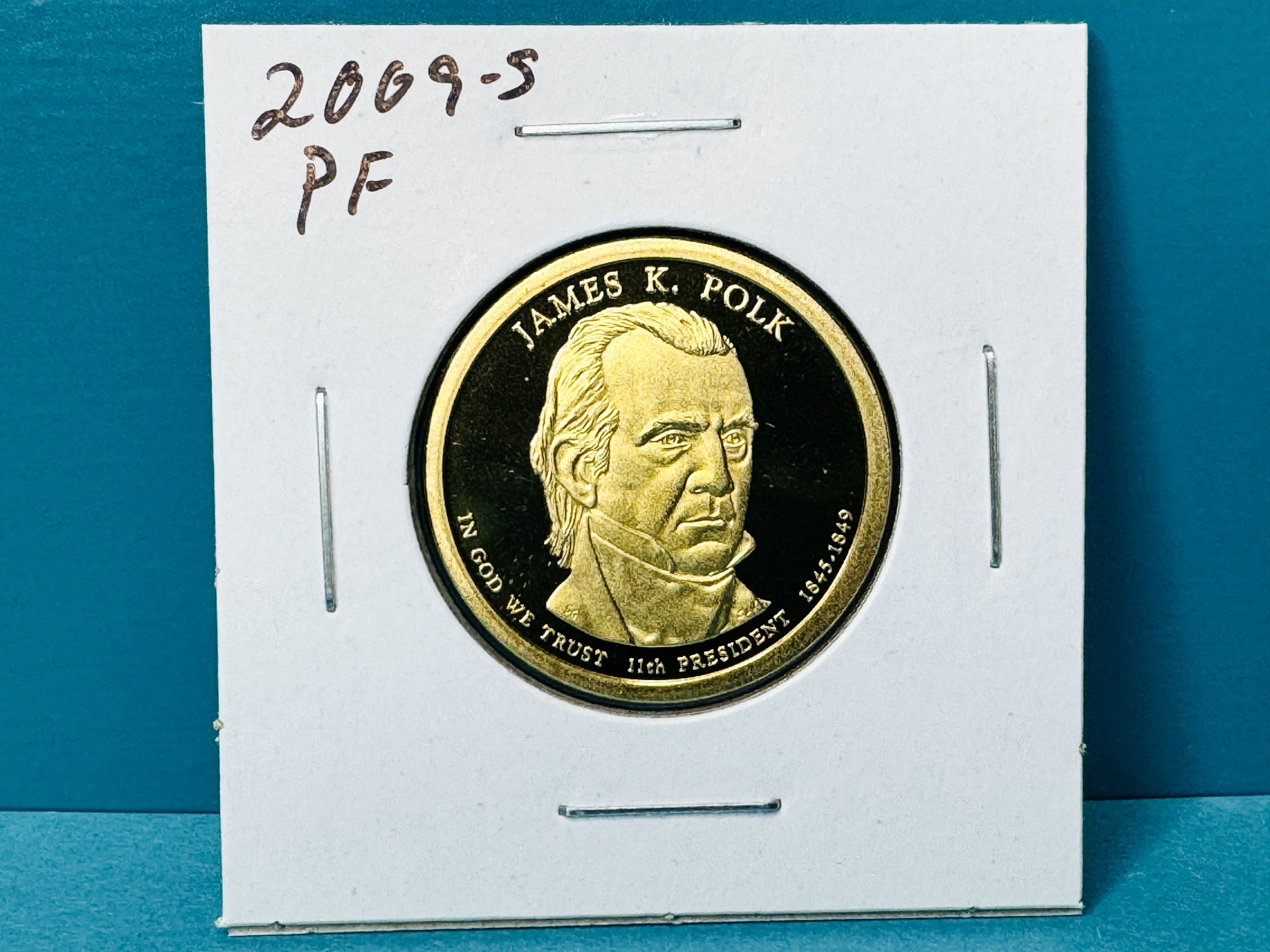 2009-S Proof James K Polk Presidential Dollar - For Sale, Buy Now ...