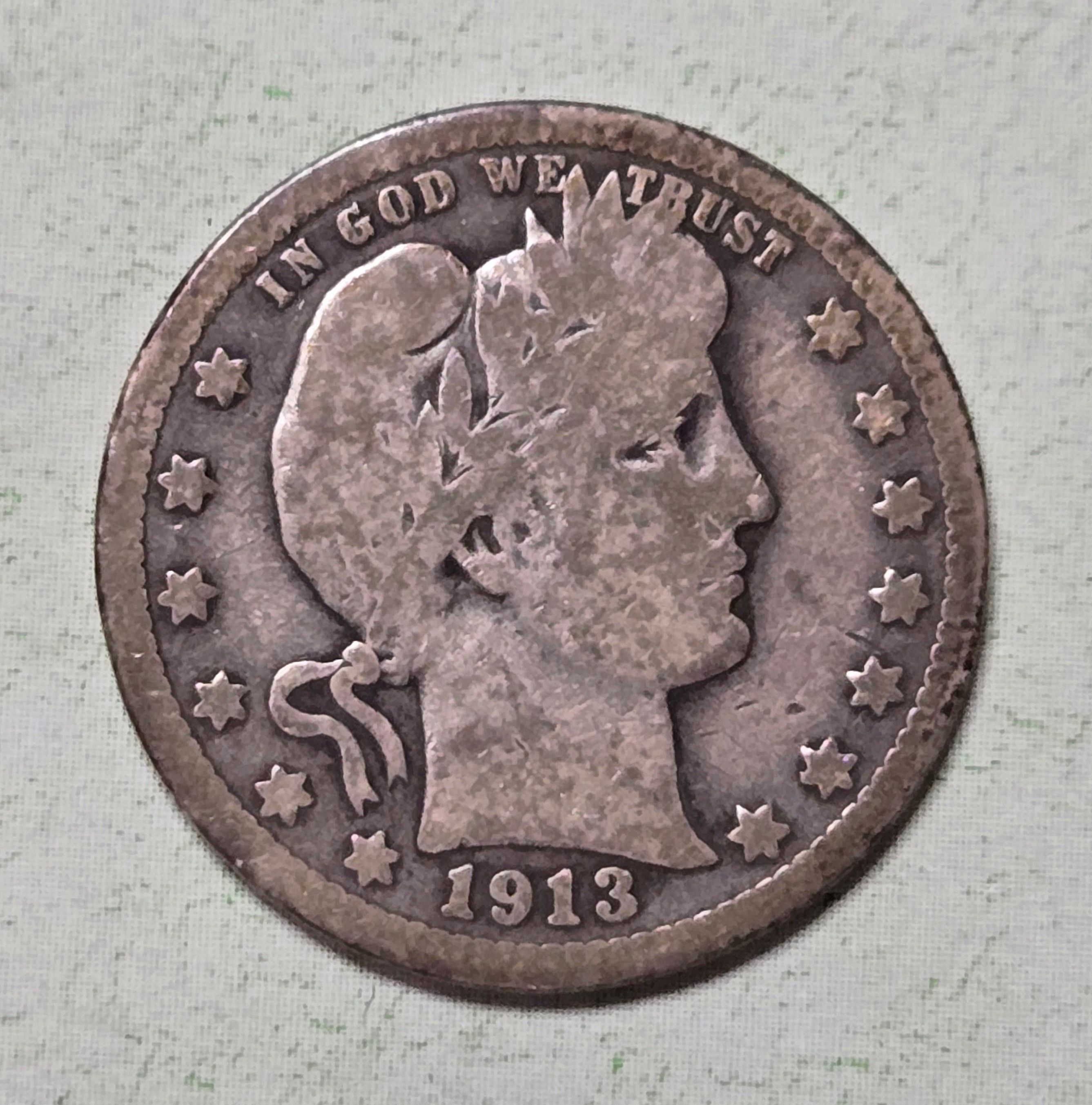1913 Barber Quarter Good-6 Nice Original Obverse Dark Silver Tone ...