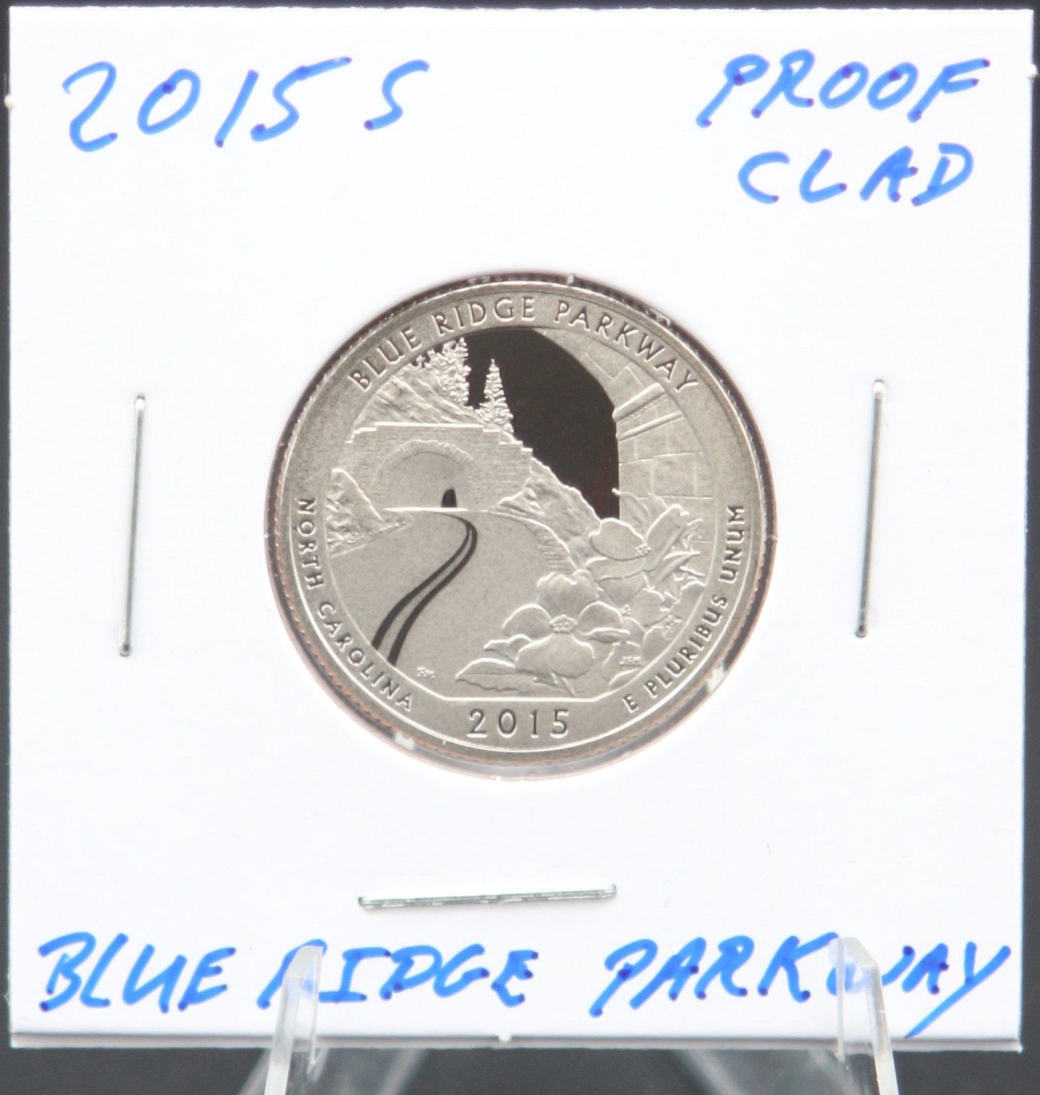 2015S Clad Proof Blue Ridge Parkway Quarter - $2 Shipping - For Sale ...