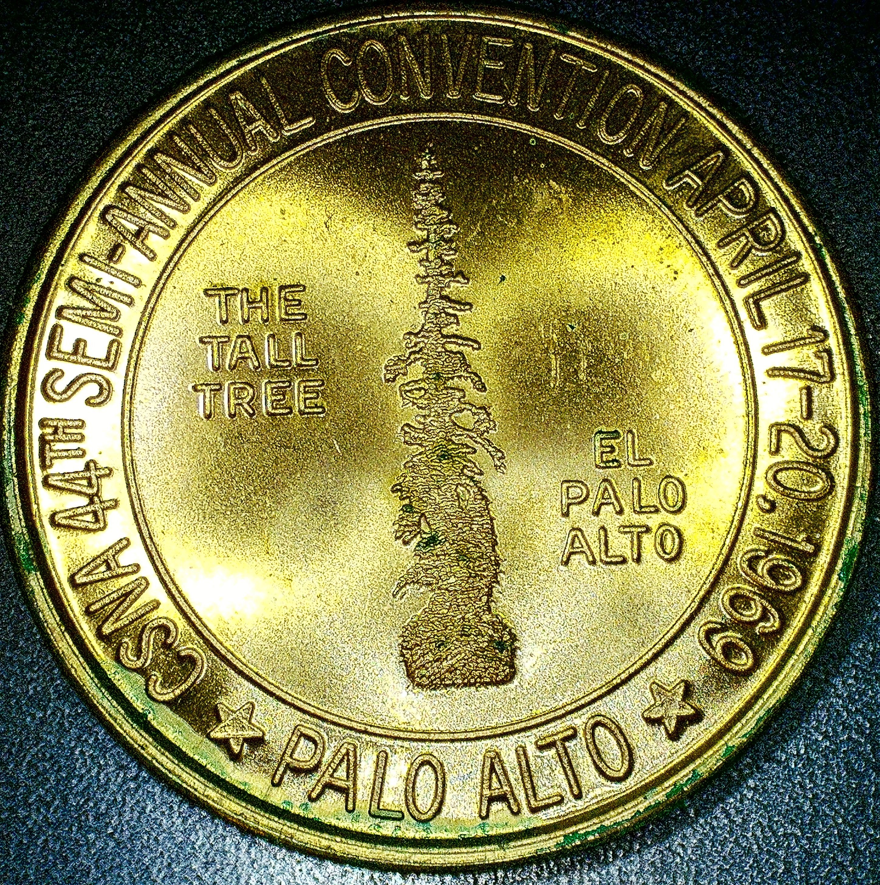 1969 California State Numismatic Association 44th Semi-Annual ...