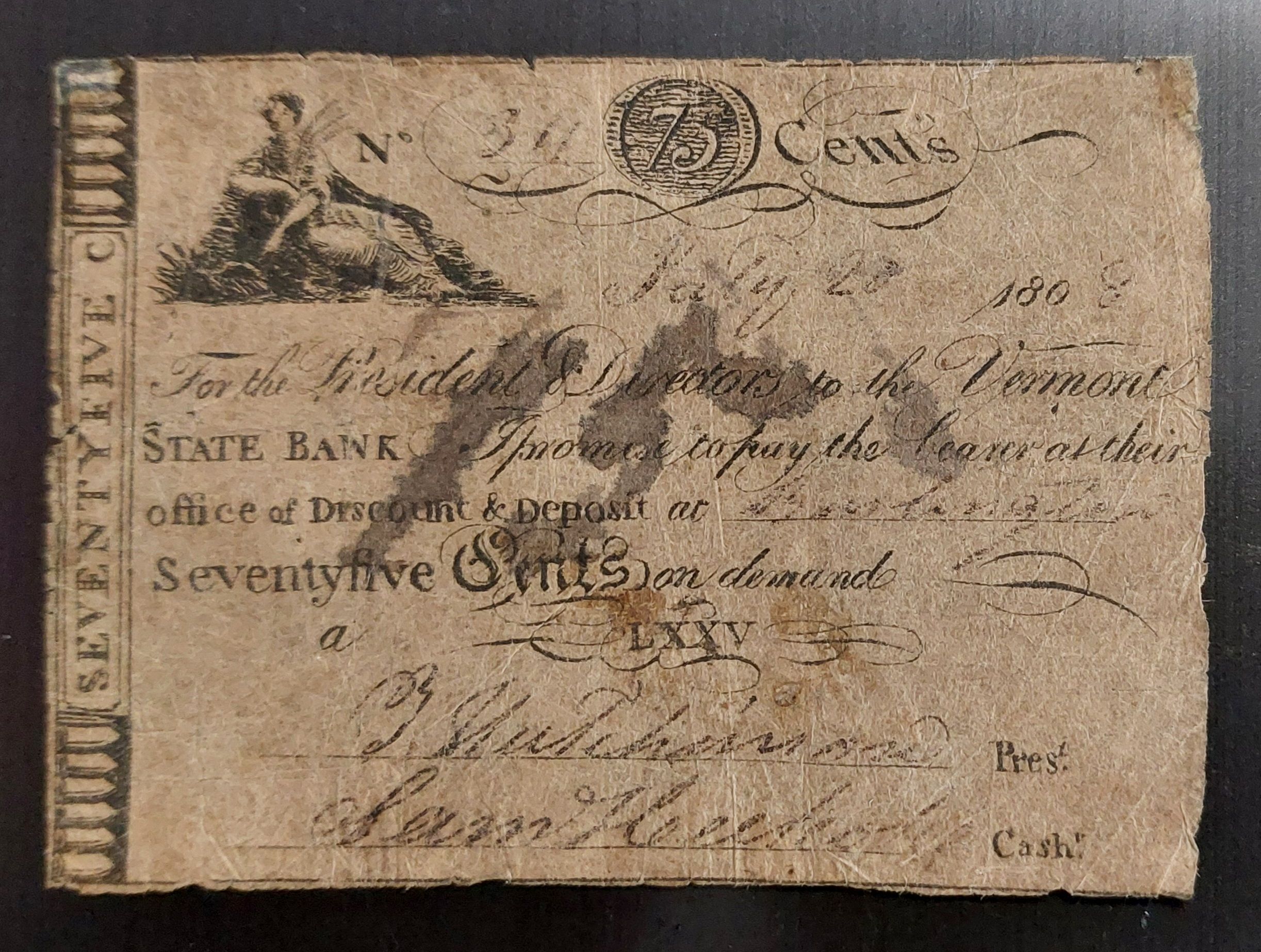1808 VERMONT STATE BANK 75¢ Scarce, Very Early Fractional Obsolete VT ...
