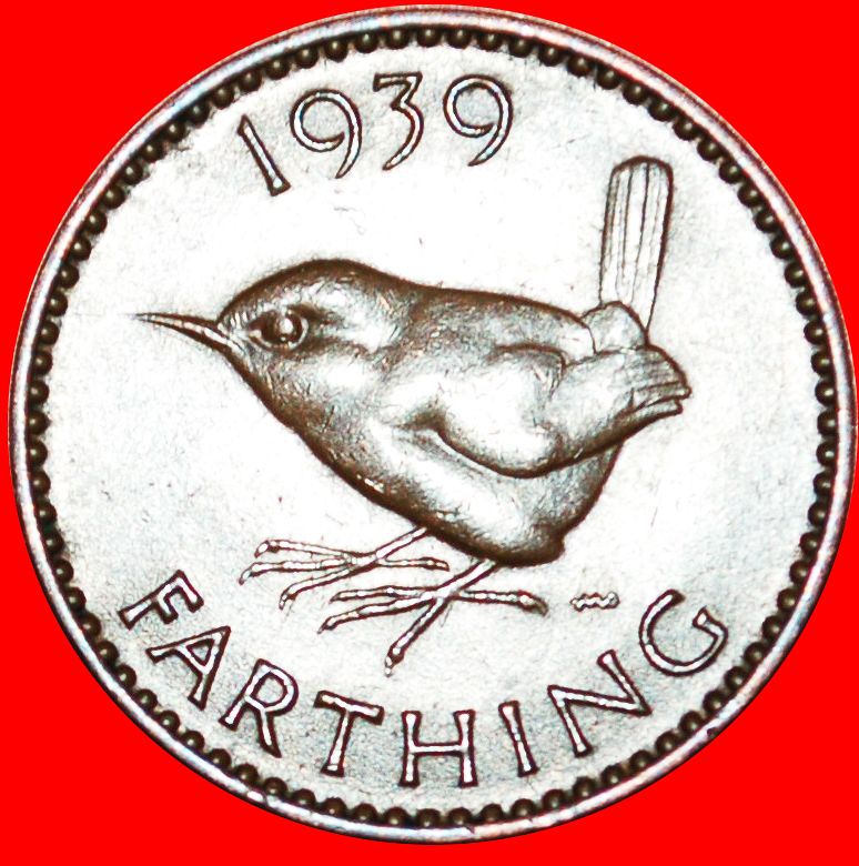 WREN: GREAT BRITAIN ★ FARTHING 1939! GEORGE VI (1937-1952) WARTIME ...