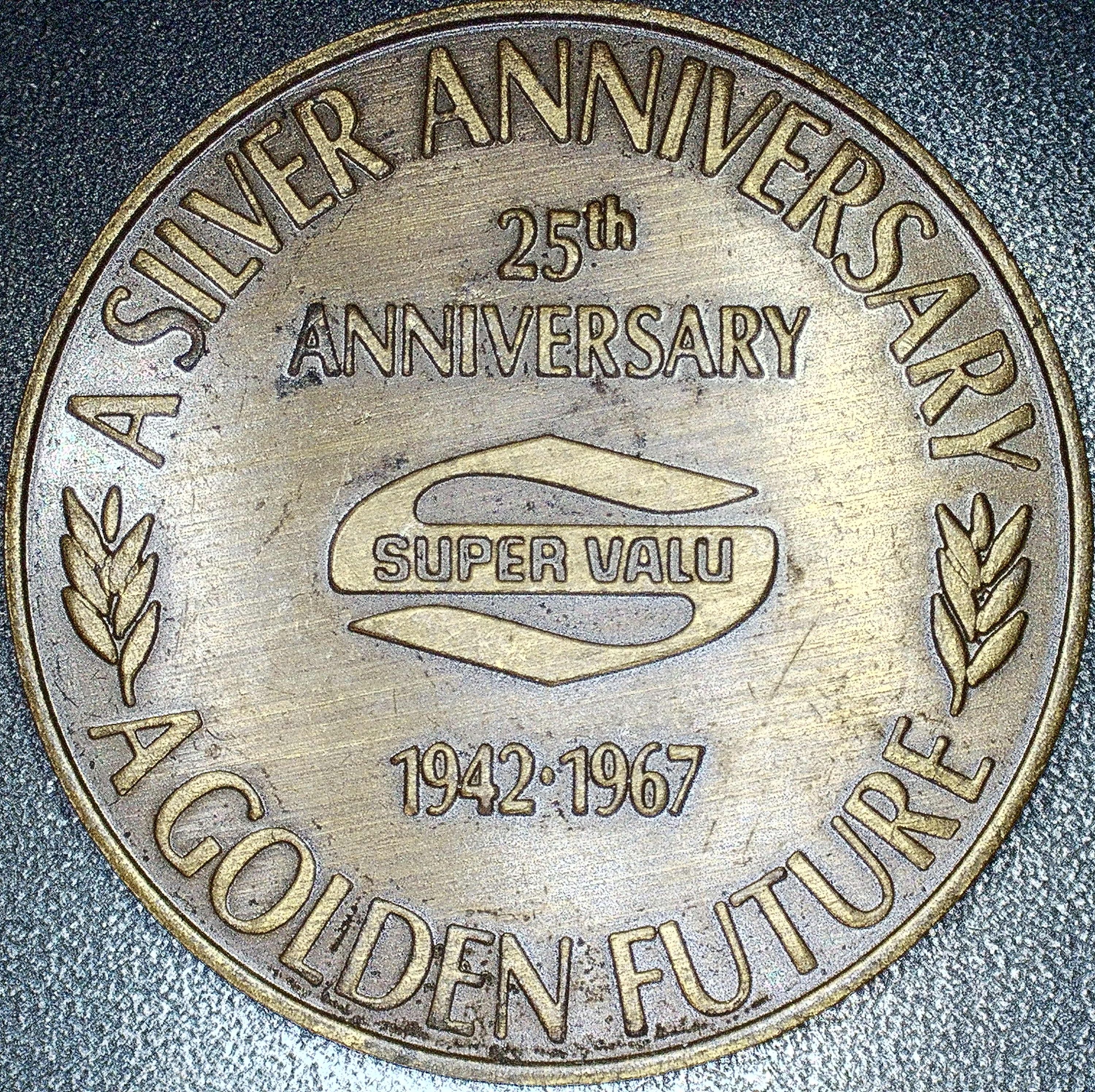 1967 25th anniversary of Super Valu Grocery 38mm - For Sale, Buy Now ...