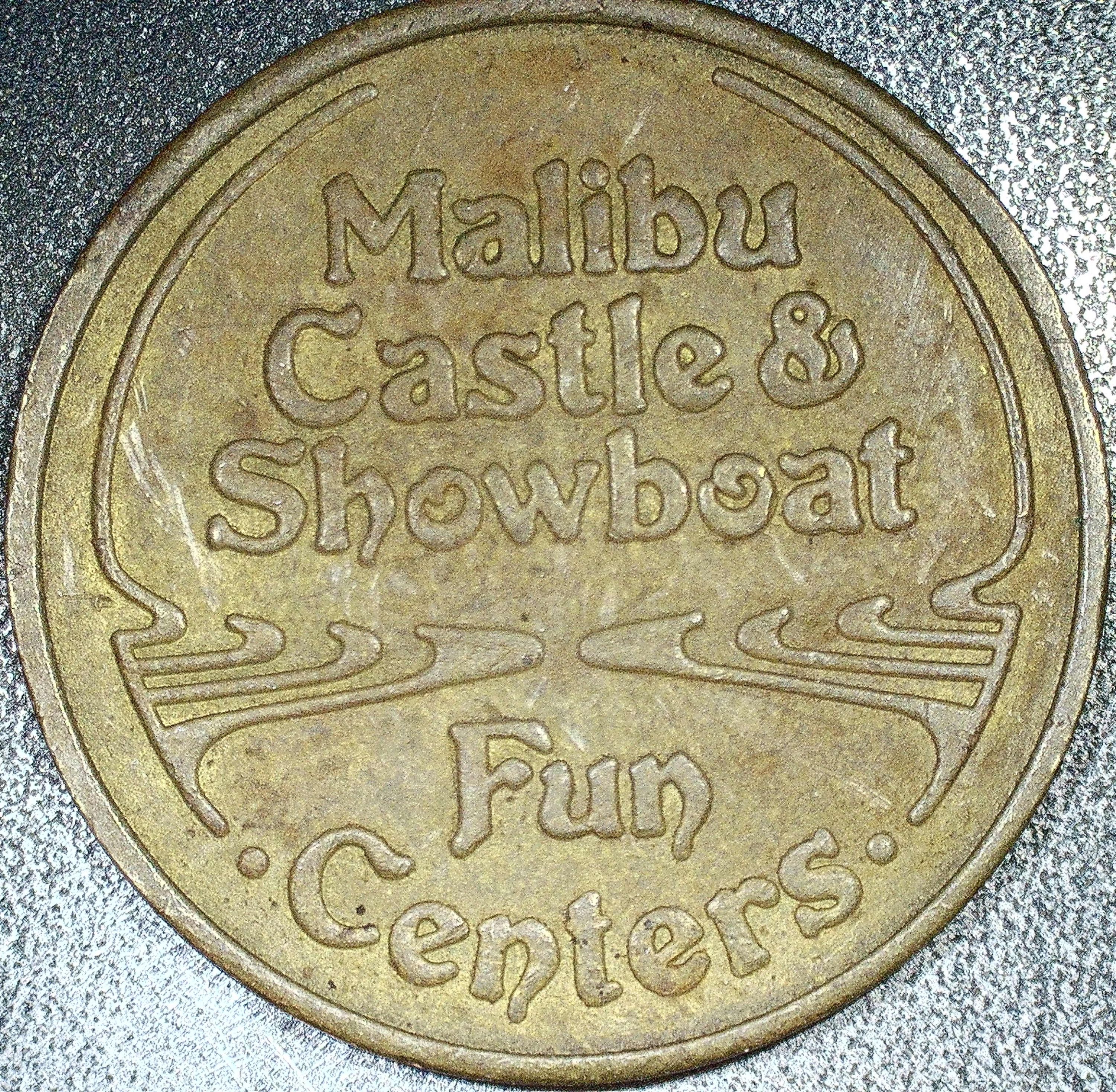 Malibu Castle & Showboat Fun Centers Money Arcade coin Medal Slotted ...
