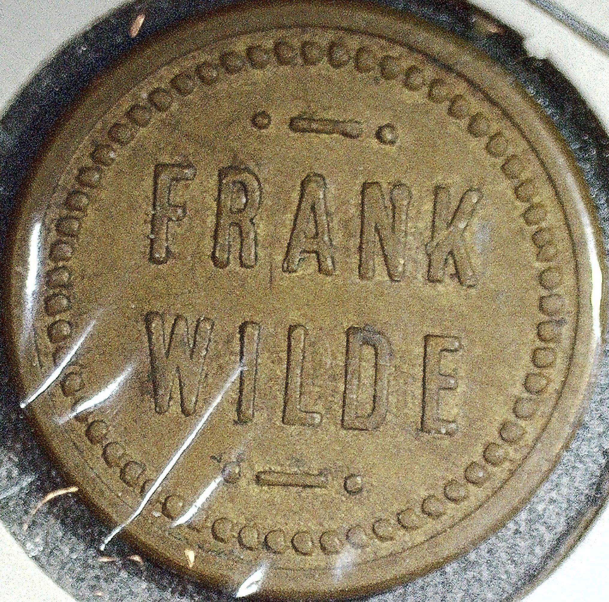 Vintage Frank Wilde from Mt. Angel, Oregon Trade Token 21mm - For Sale ...
