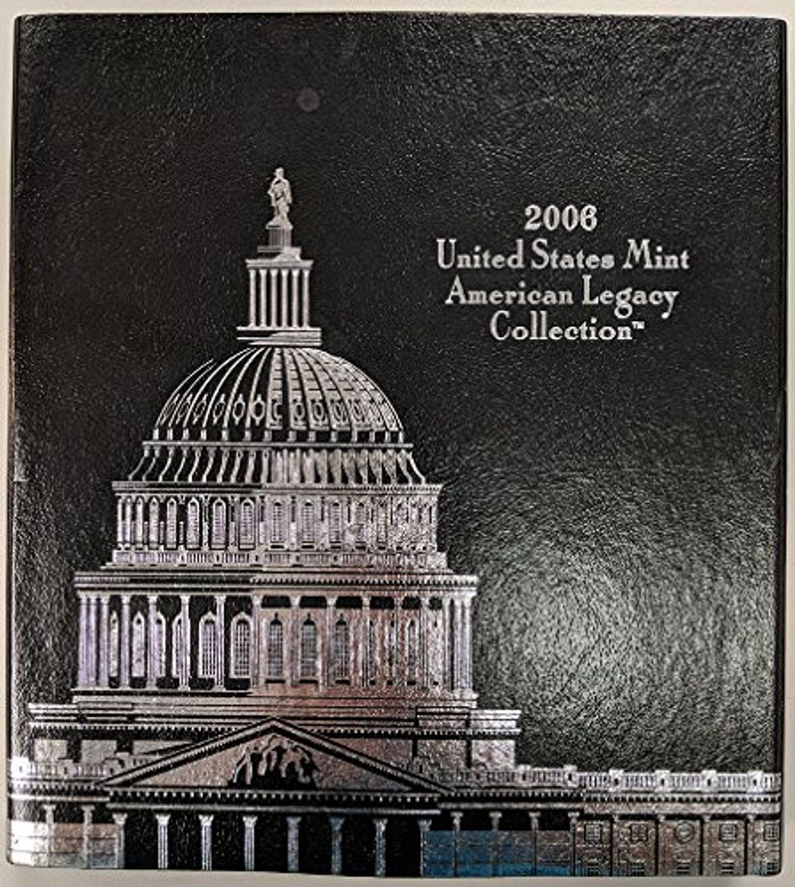 2006 U.S. Mint American Legacy Collection w/Commemorative Silver ...
